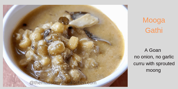 Mooga Gathi alias Sprouted Mung The Goan Way - msk