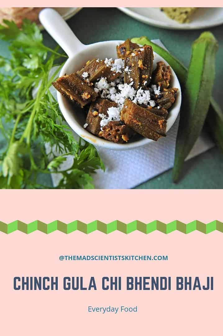 Chinch Gula Chi Bhendi Bhaji |The Mad Scientists Kitchen