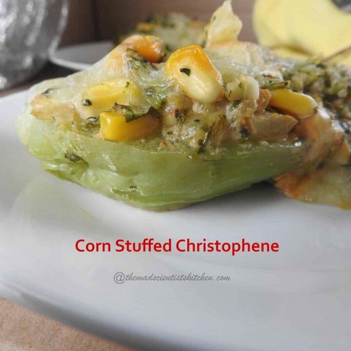 Corn Stuffed Christophene/Chayote - The Mad Scientists Kitchen