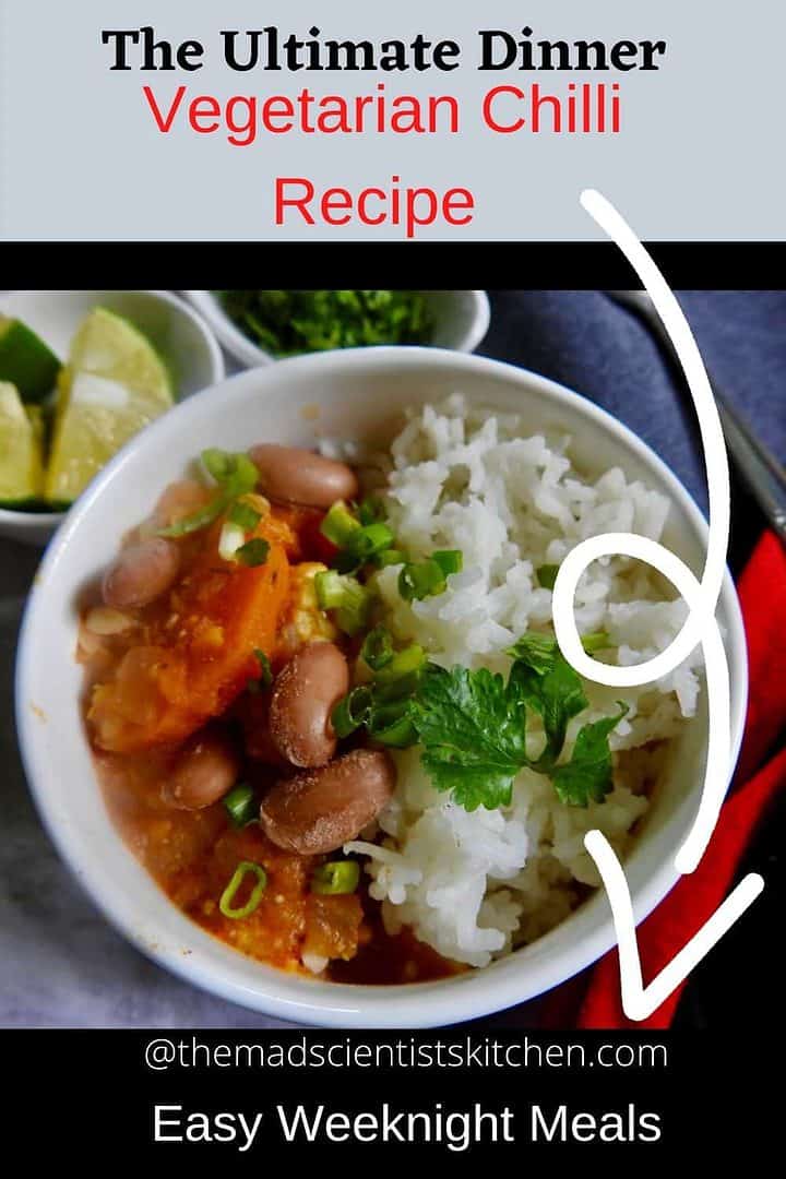 The Ultimate Vegetarian Chilli Recipe | The Mad Scientists Kitchen
