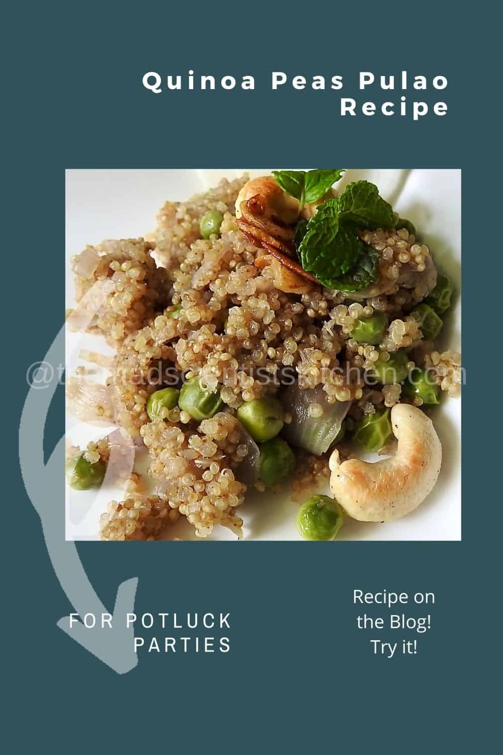 Quinoa Matar Pulao - The Mad Scientists Kitchen