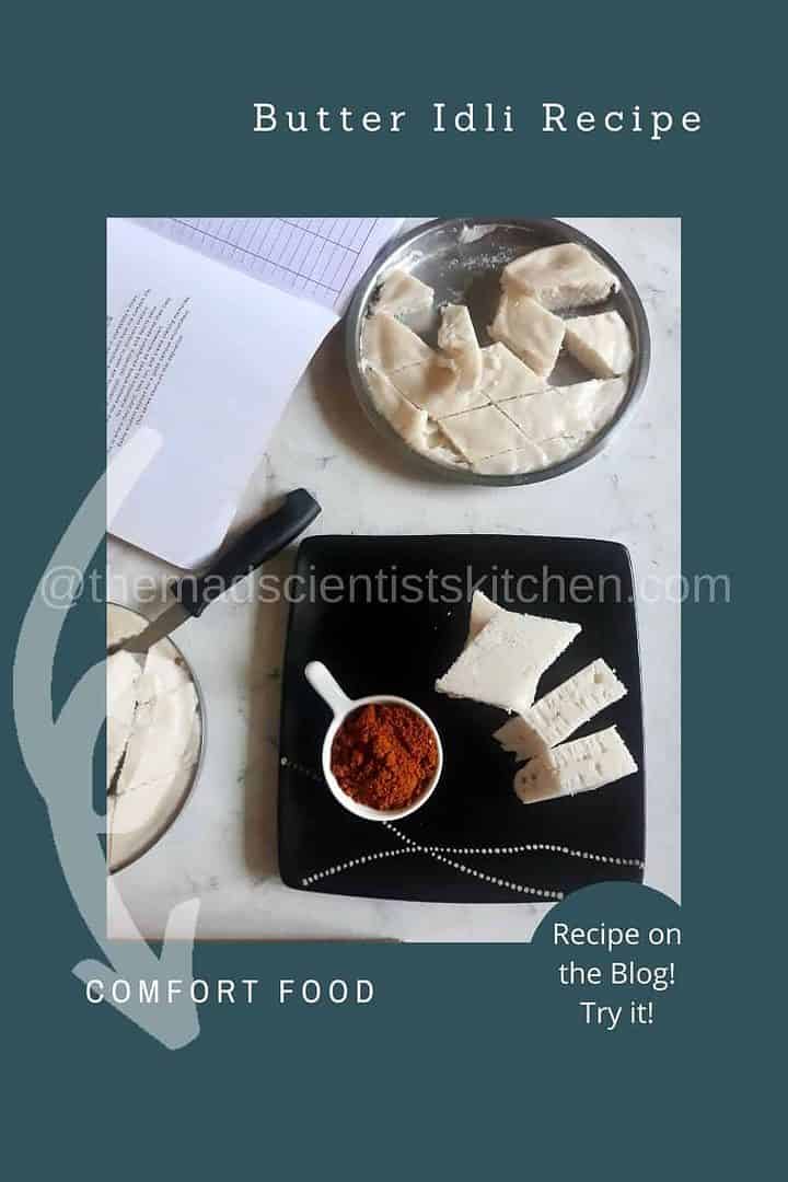 Butter Idli Recipe | The Mad Scientists Kitchen