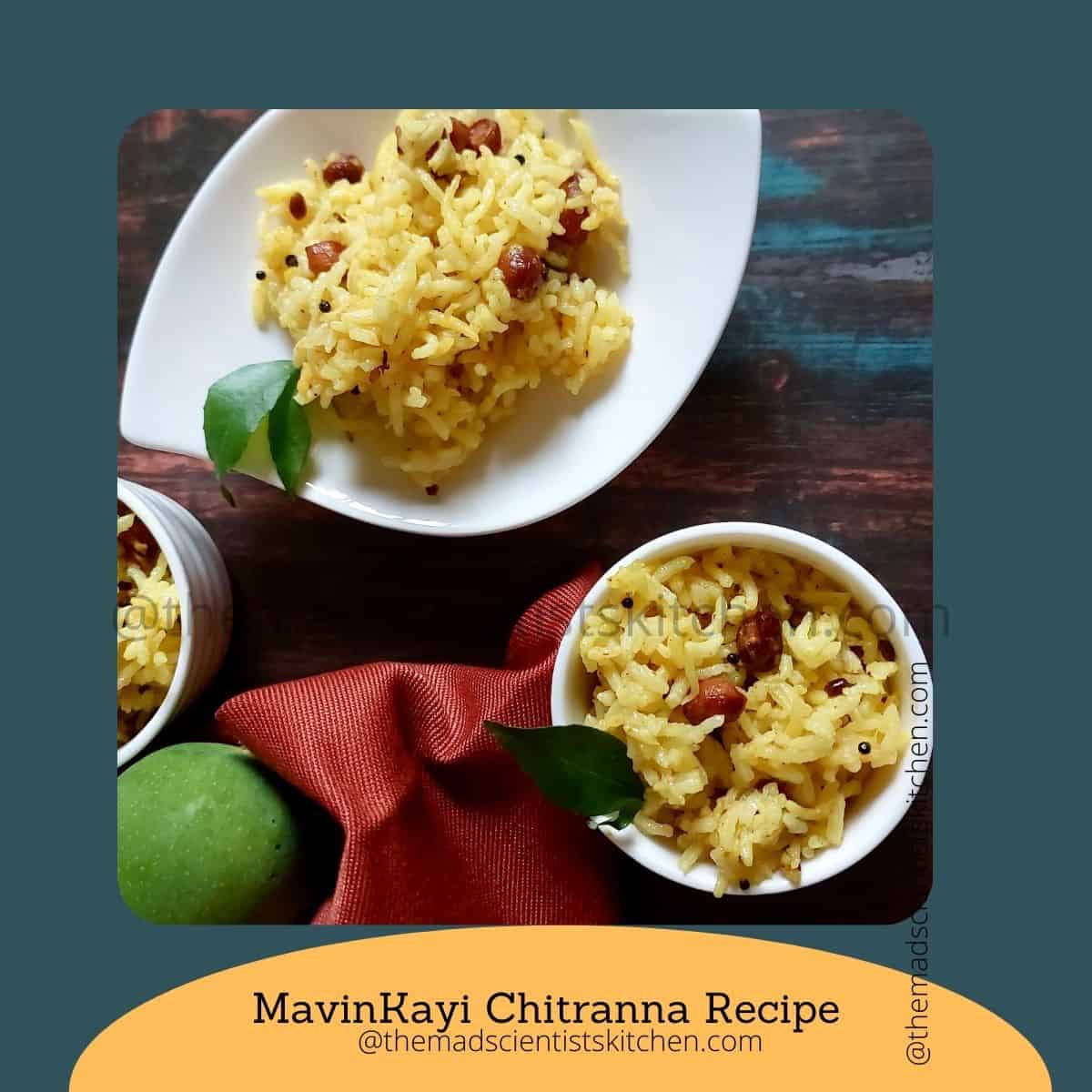 MavinKayi Chitranna Recipe - The Mad Scientists Kitchen