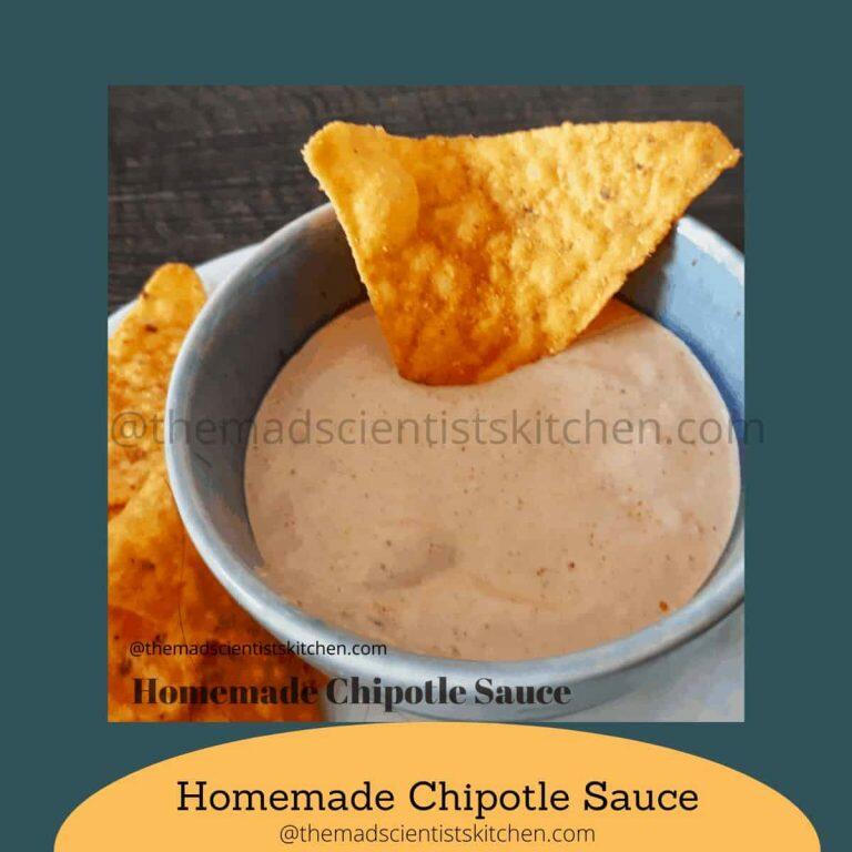 Homemade Chipotle Sauce Recipe - The Mad Scientists Kitchen