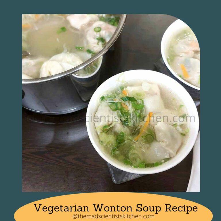 Vegetarian Wonton Soup Recipe - The Mad Scientists Kitchen