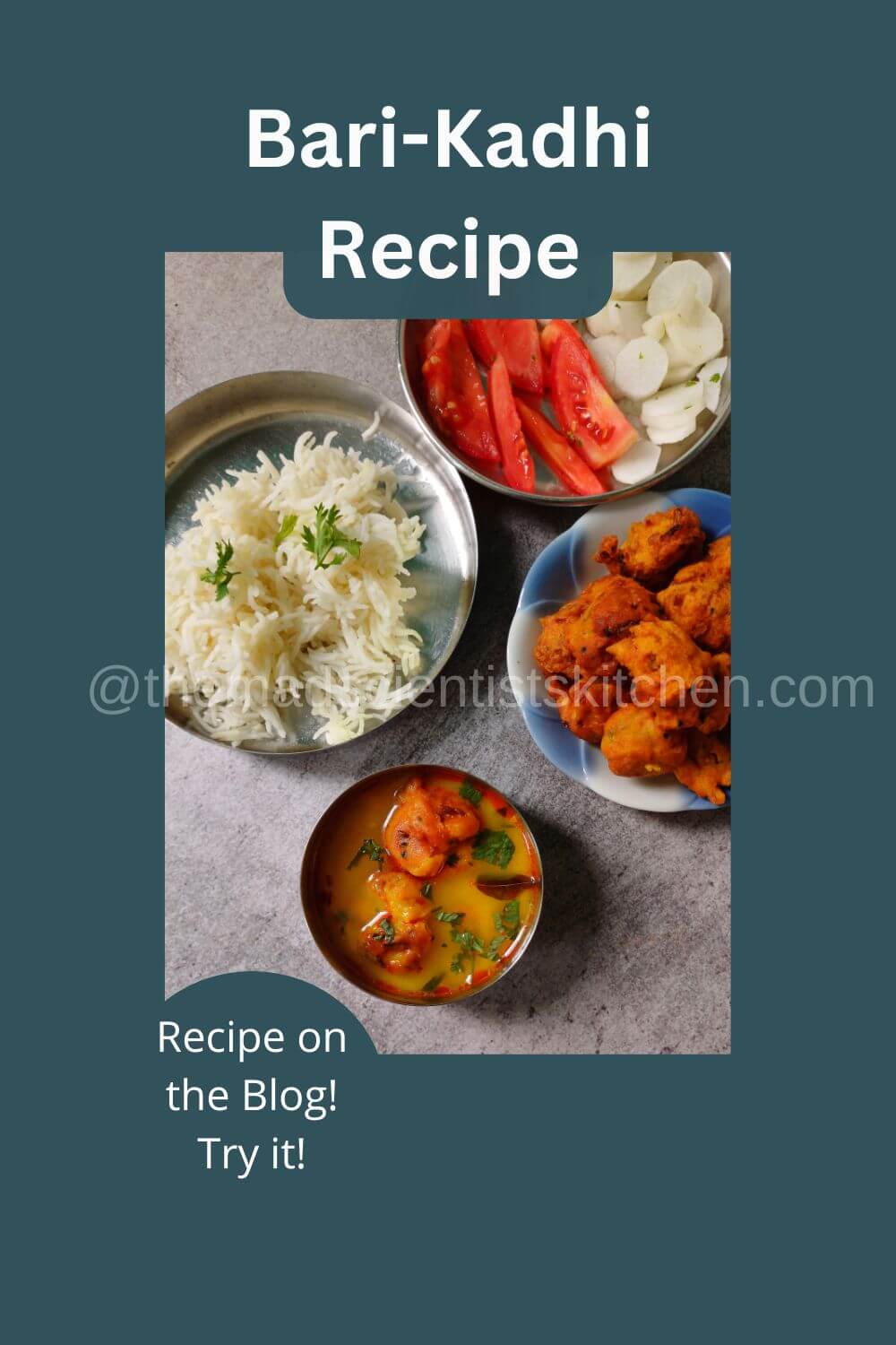 Bari-Kadhi Recipe- The Mad Scientists Kitchen