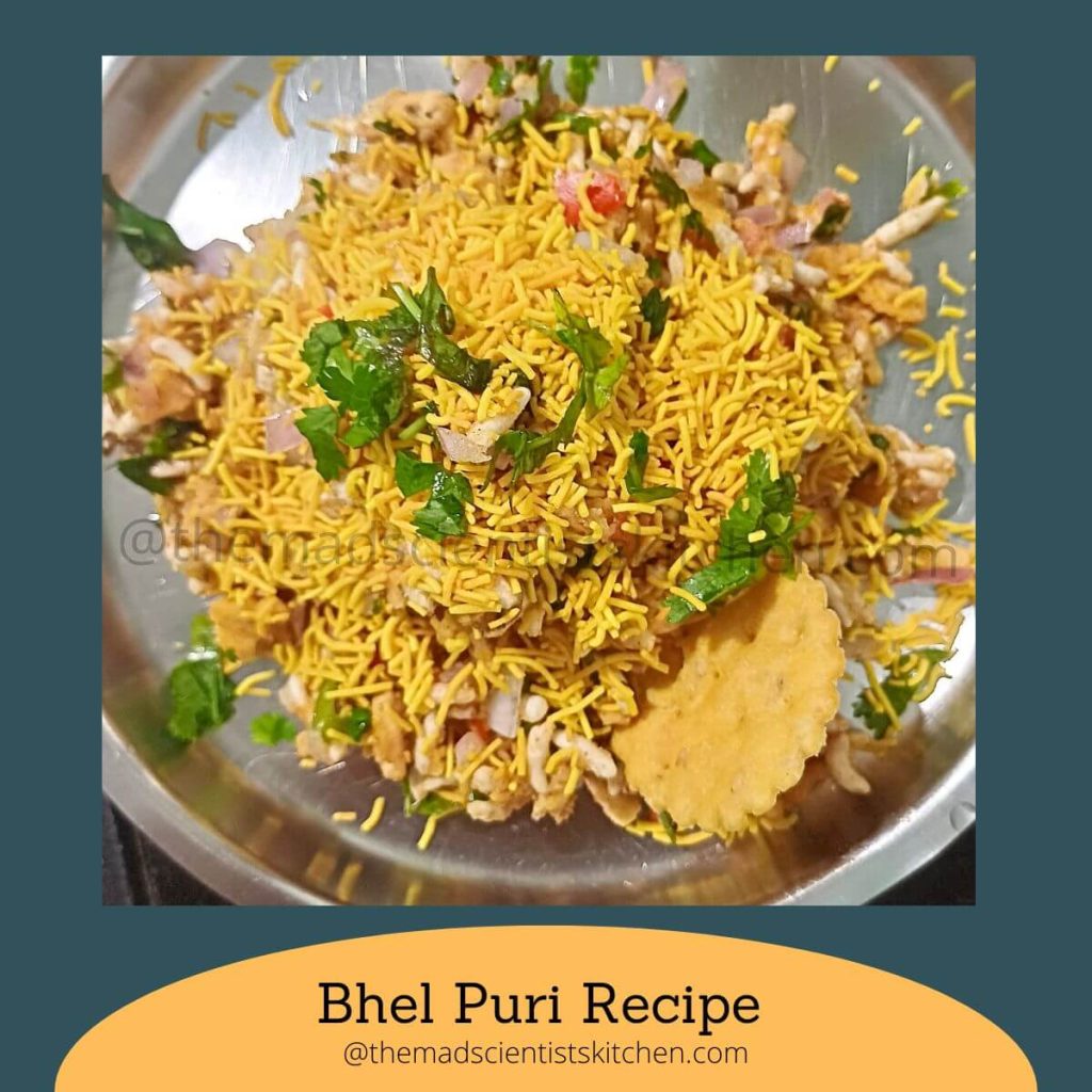 Bhel Puri Recipe - The Mad Scientists Kitchen